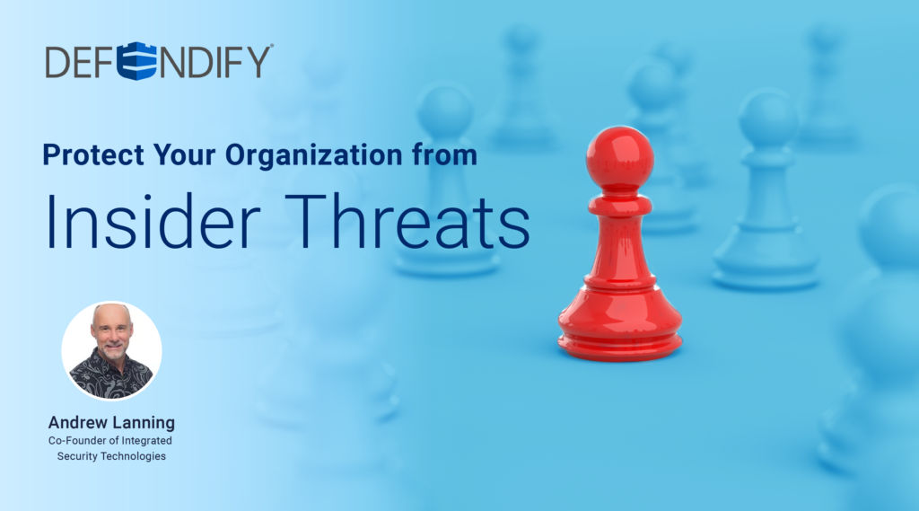 Protect Your Organization from Insider Threats | Defendify