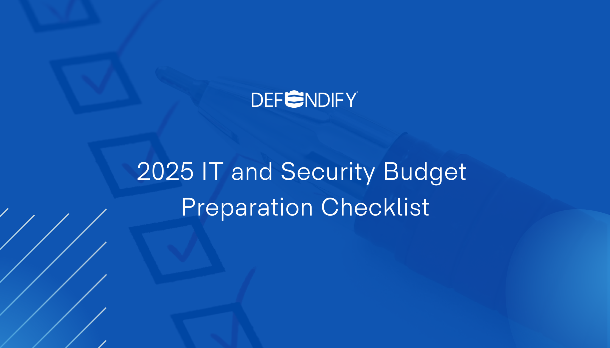 2025 Cybersecurity Budget Preparation Checklist